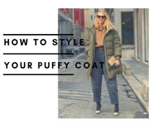 How To Style Your Puffy Coat
